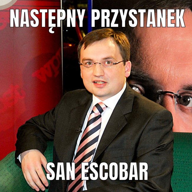 Zbyszek Zerro daje nogę z Polski. Następny przystanek: San Escobar [memy]
