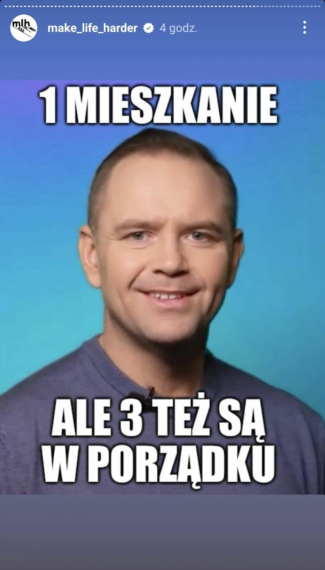 Karol ma nie jedno, nie dwa, a trzy mieszkania, o których zapomniał ...